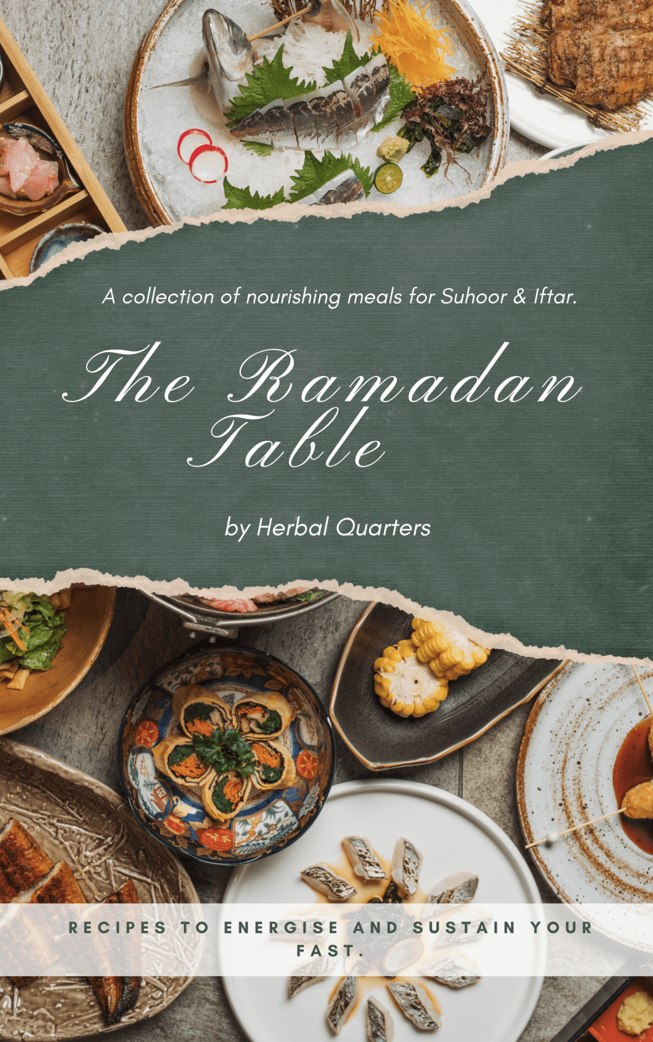 The Ultimate Ramadan Recipe eBook: 30 Suhoor & Iftar Recipes – Herbal ...